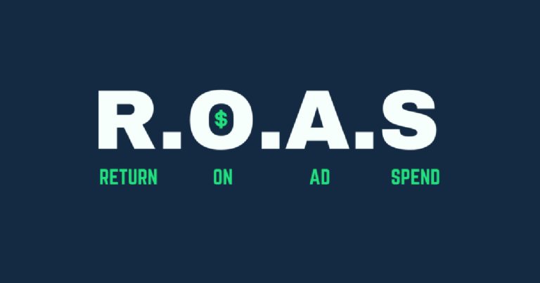 What is ROAS and techniques on how to maximize it