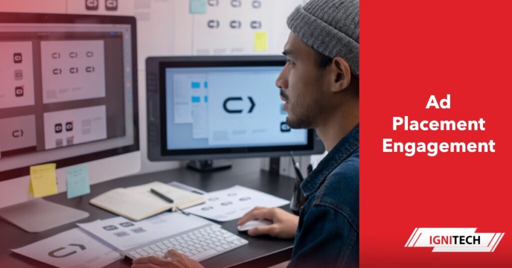 Ad Placement Engagement: Best Spots to Earn